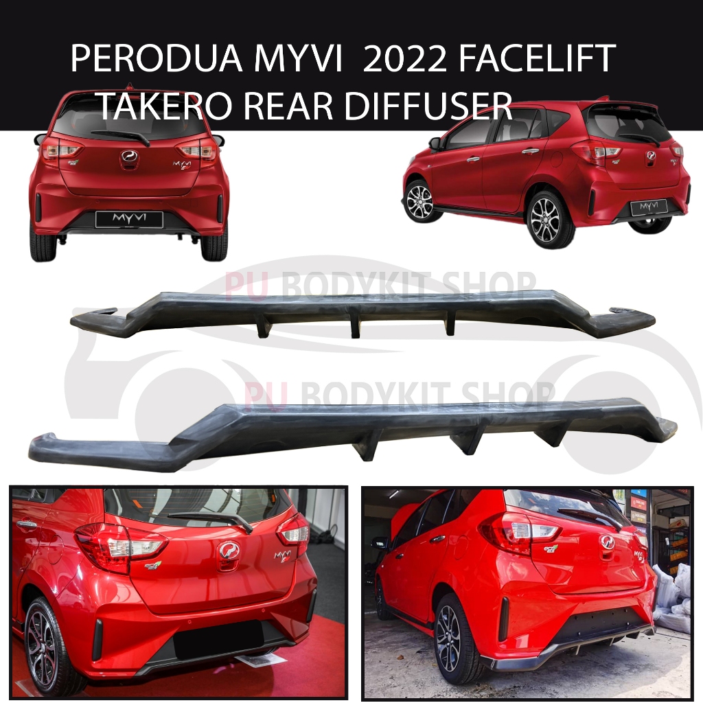 PERODUA MYVI 2022 FACELIFT TAKERO REAR DIFFUSER MATERIAL PU GETAH ...