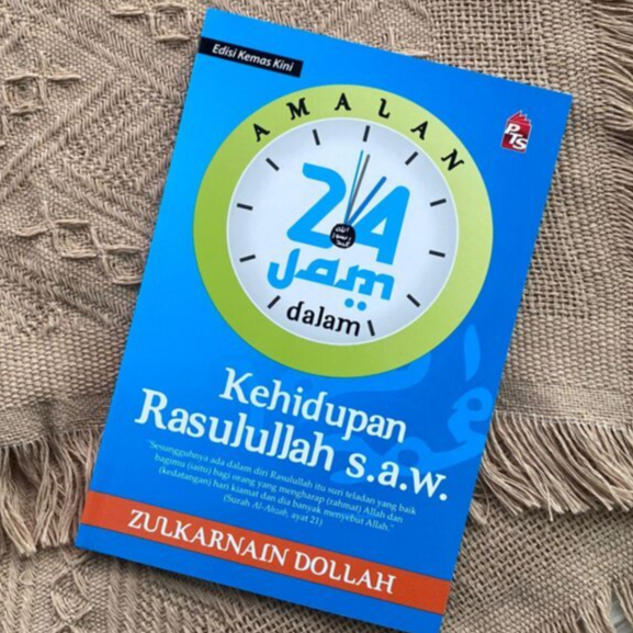 PTS Buku Amalan 24 Jam dalam Kehidupan Rasulullah s.a.w. | Shopee Malaysia