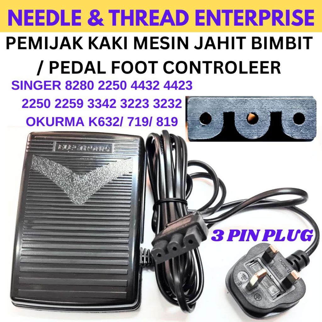 PEMIJAK KAKI MESIN JAHIT / SEWING MACHINE PADDLE / FOOT CONTROLLER ...