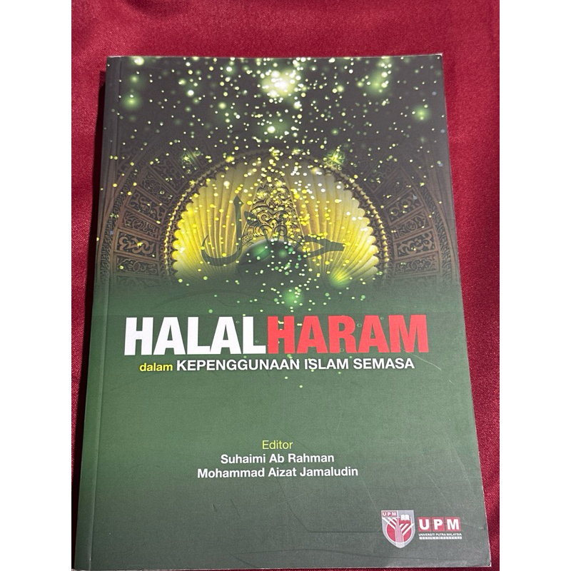 HALAL HARAM dalam Kepenggunaan Islam Semasa (UPM) | Shopee Malaysia