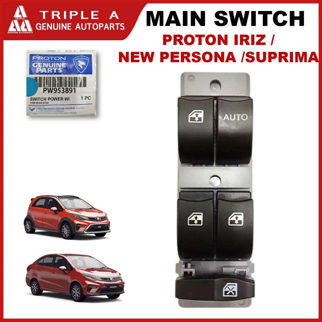 [ TRIPLE A ] PROTON IRIZ/NEW PERSONA/PREVE Power Window Switch Main ...