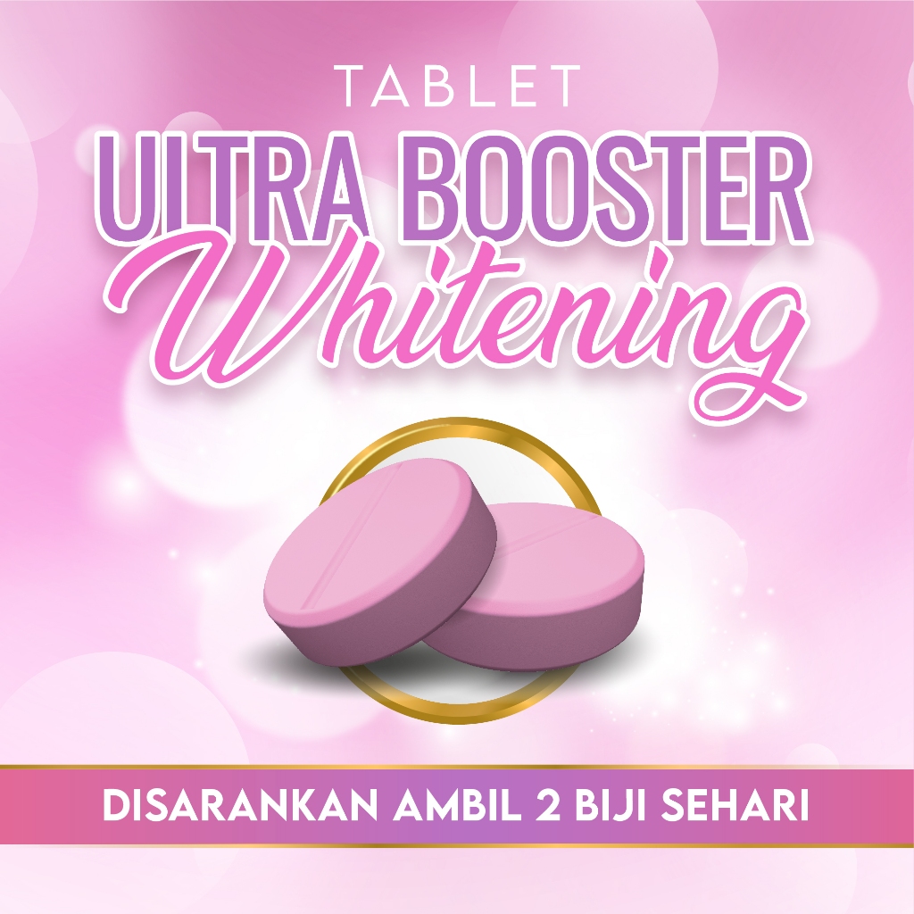 TABLET WHITENING - (TABLET ULTRA BOOSTER WHITENING) | Shopee Malaysia