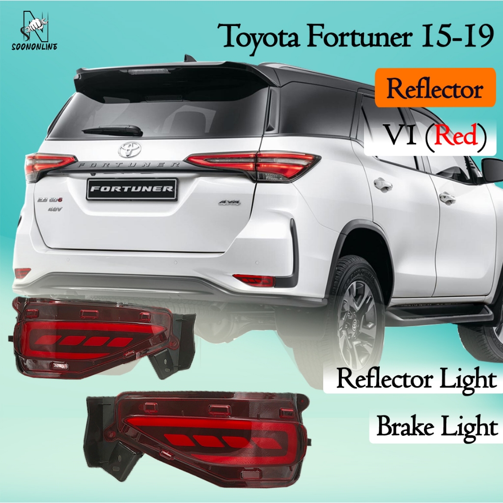 Toyota Fortuner Rear Bumper Reflector With Signal Running Fortuner 2016 ...