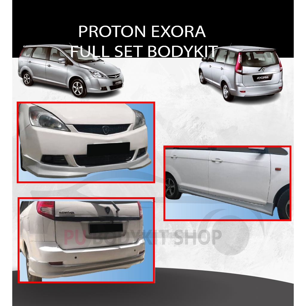 PROTON EXORA 2009 FULL SET BODYKIT FRONT SKIRT ,SIDE SKIRT,REAR SKIRT ...