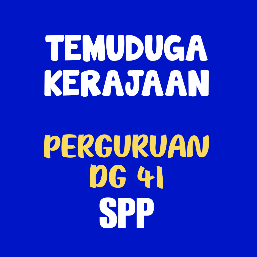 Temuduga Kerajaan Perguruan SPP DG41 2024, Nota, Rujukan, Tips, Soalan Ramalan, Soalan Spot ...