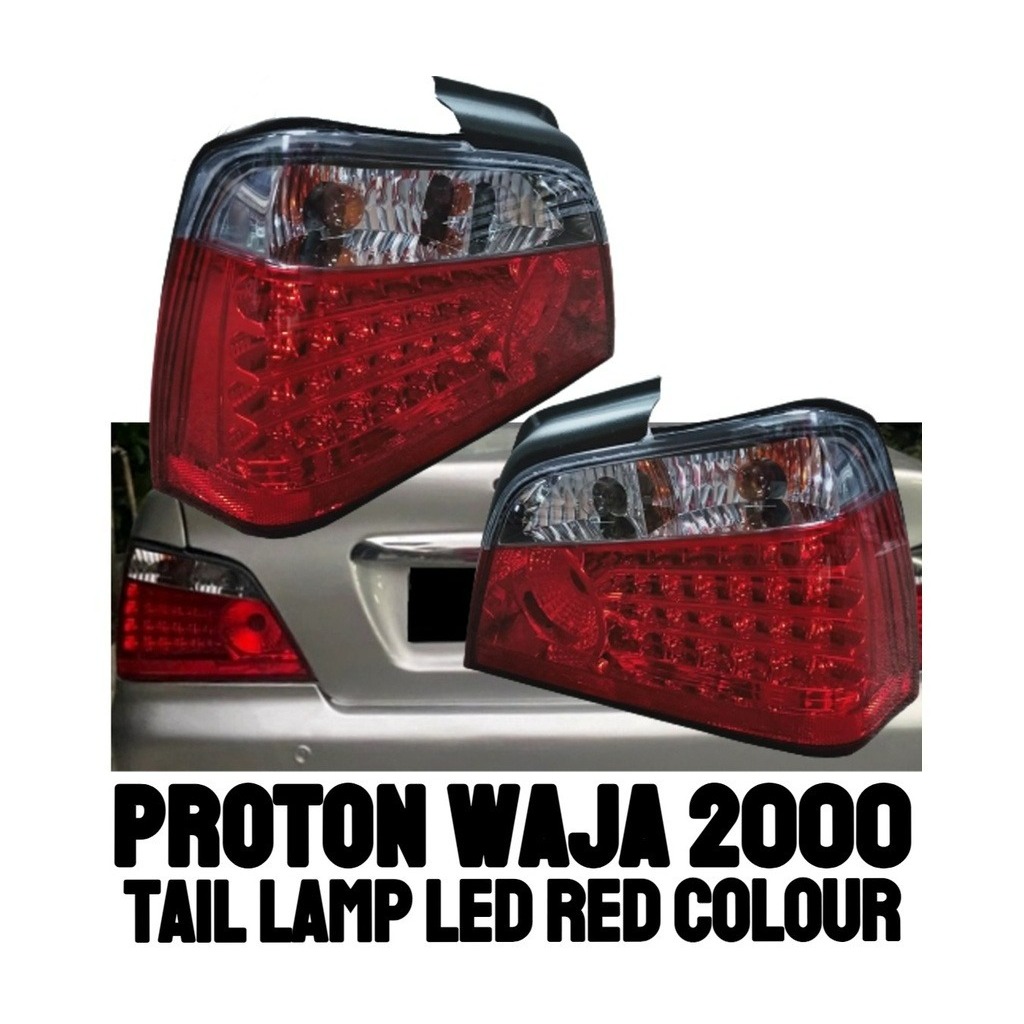 Proton Waja LED 2000 Year Rear Tail Light Lamp Red Smoke Lampu Belakang ...