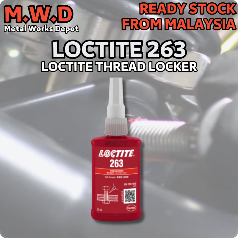 Loctite 263 Thread locker Adhesive Gum Screw 50ml | Shopee Malaysia