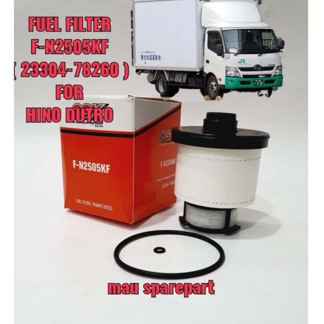 ( OSK ) FUEL FILTER ( F-N2505KF )( 23304-78260 ) FOR HINO DUTRO ...
