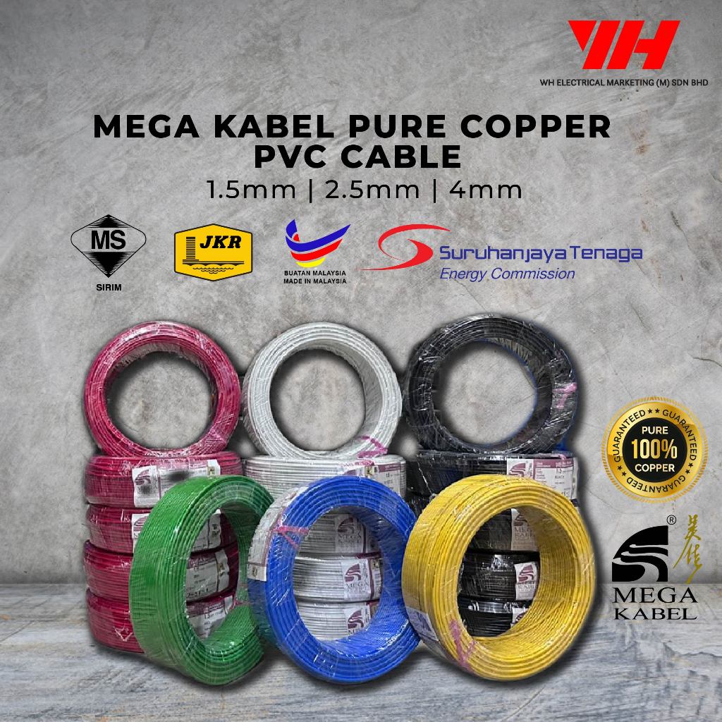 (READY STOCK)100% PURE COPPER MEGA KABEL PVC CABLE (1.5MM/2.5MM) (SIRIM ...