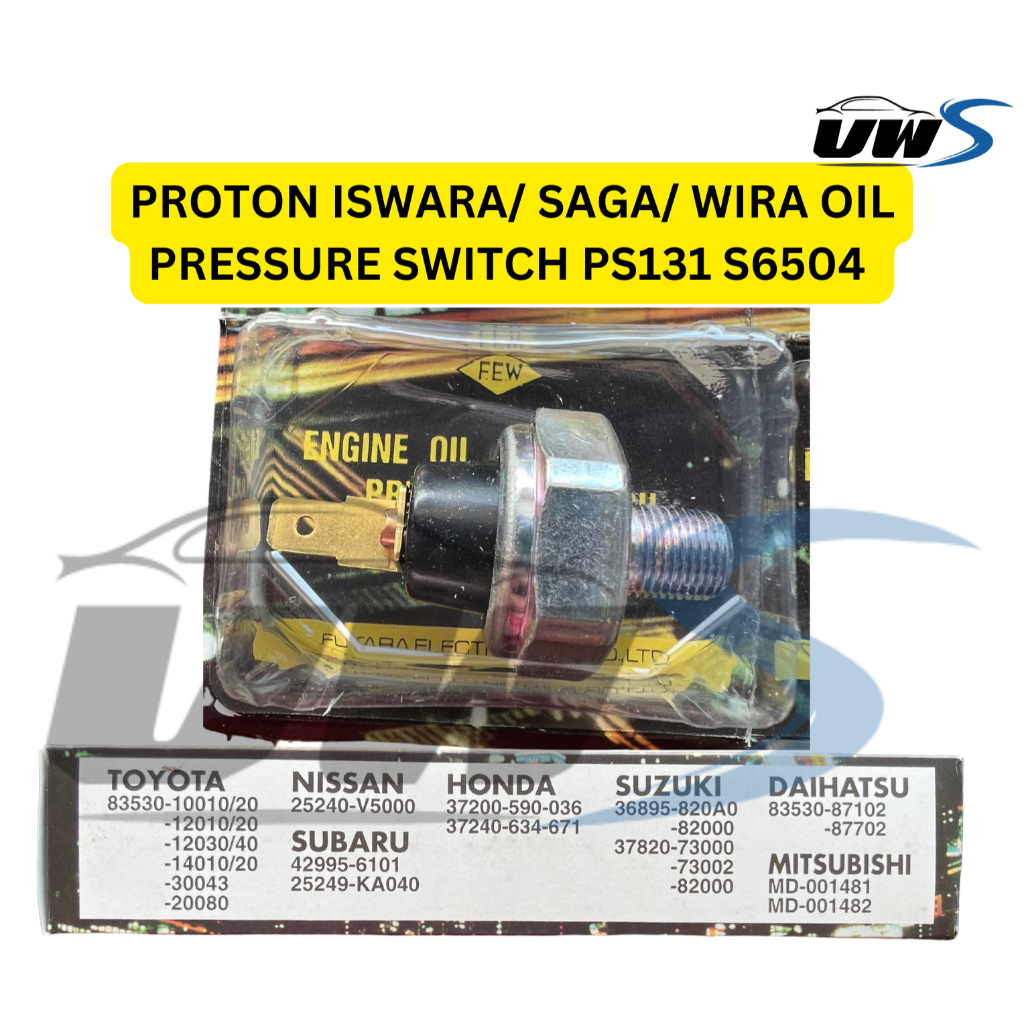 PROTON ISWARA/ SAGA/ WIRA OIL PRESSURE SWITCH PS131 S6504 | Shopee Malaysia