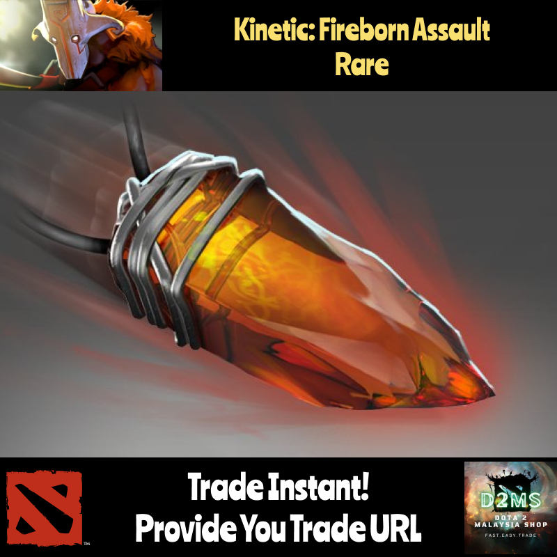 Dota2 Juggernaut (Jug) Kinetic: Fireborn Assault Rare | Shopee Malaysia