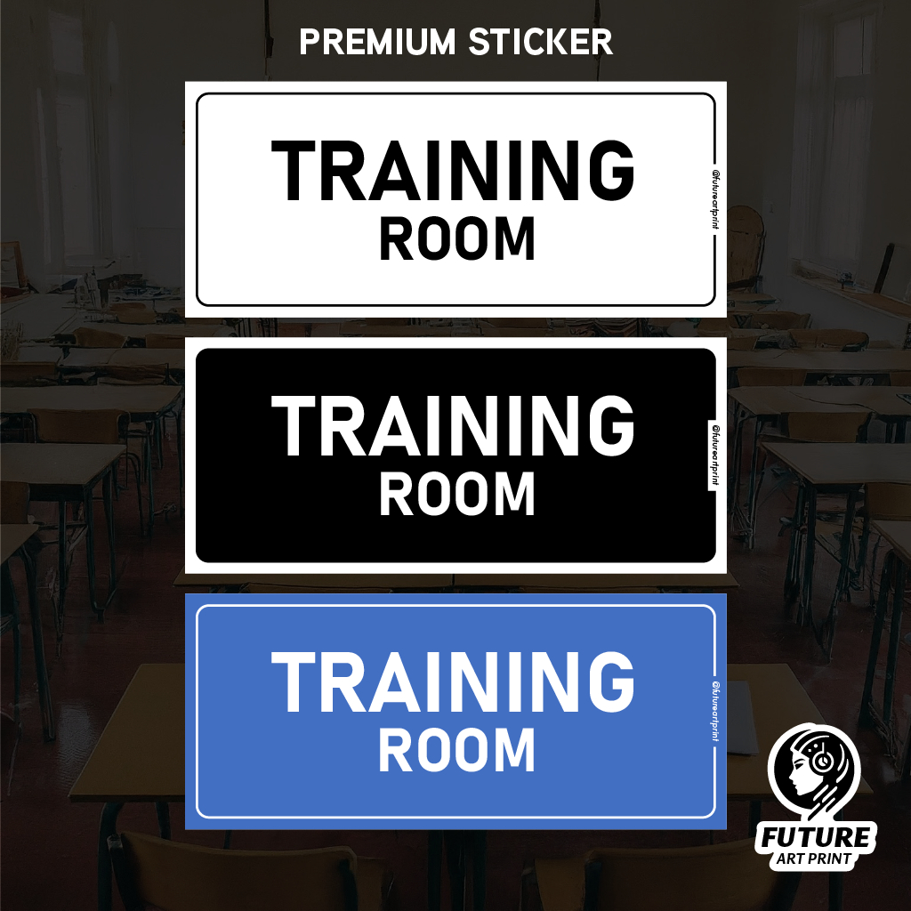 Training Room. Premium Sticker Sign Notice Signage Label. Bilik Latihan ...