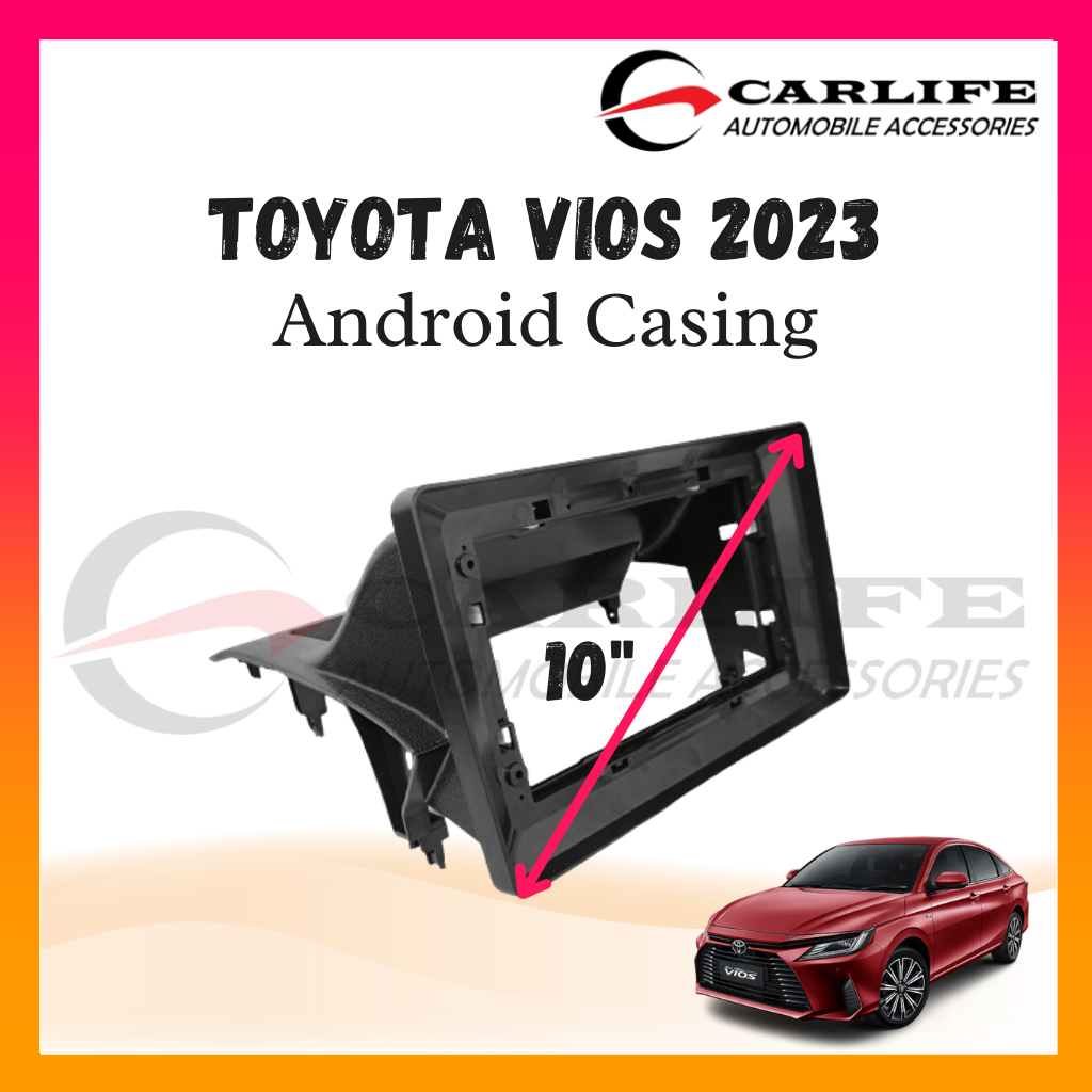 Toyota Vios 2023 Android Player Casing 10 Inch | Shopee Malaysia