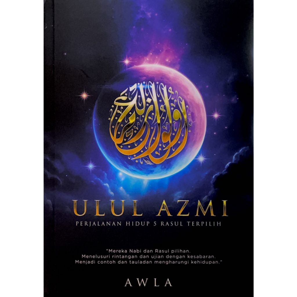 Studio Buku Publika - Ulul Azmi: Perjalanan Hidup 5 Rasul Terpilih ...