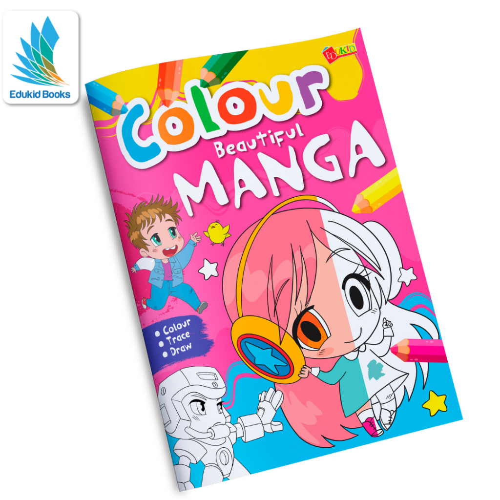 Colour Beautiful Manga - Buku Mewarna - Kindergarden - Colouring Book ...