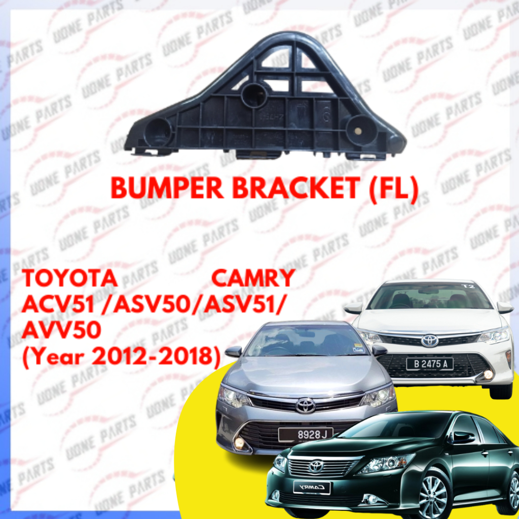 🔥TOYOTA CAMRY ACV51/ ASV50/ASV51/AVV50 FRONT BUMPER BRACKET (YEAR 2012 ...
