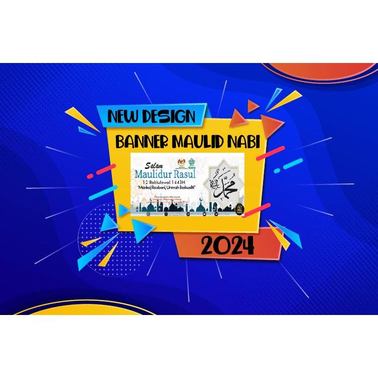 BANNER MAULIDUR RASUL NEW DESIGN ATAU CUSTOM 2024 | Shopee Malaysia