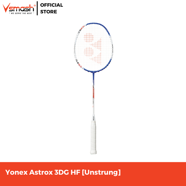 Yonex Astrox 3DG HF Unstrung [Free String & Grip] | Shopee Malaysia