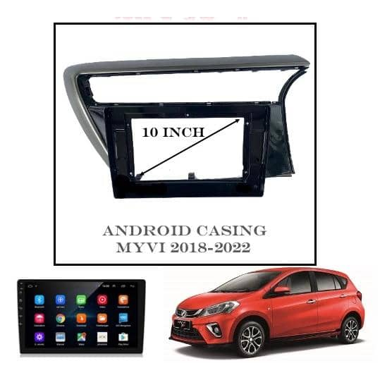 Android Player Casing 10" Perodua Myvi 2018-2022 (Grey Cover)(with OEM ...