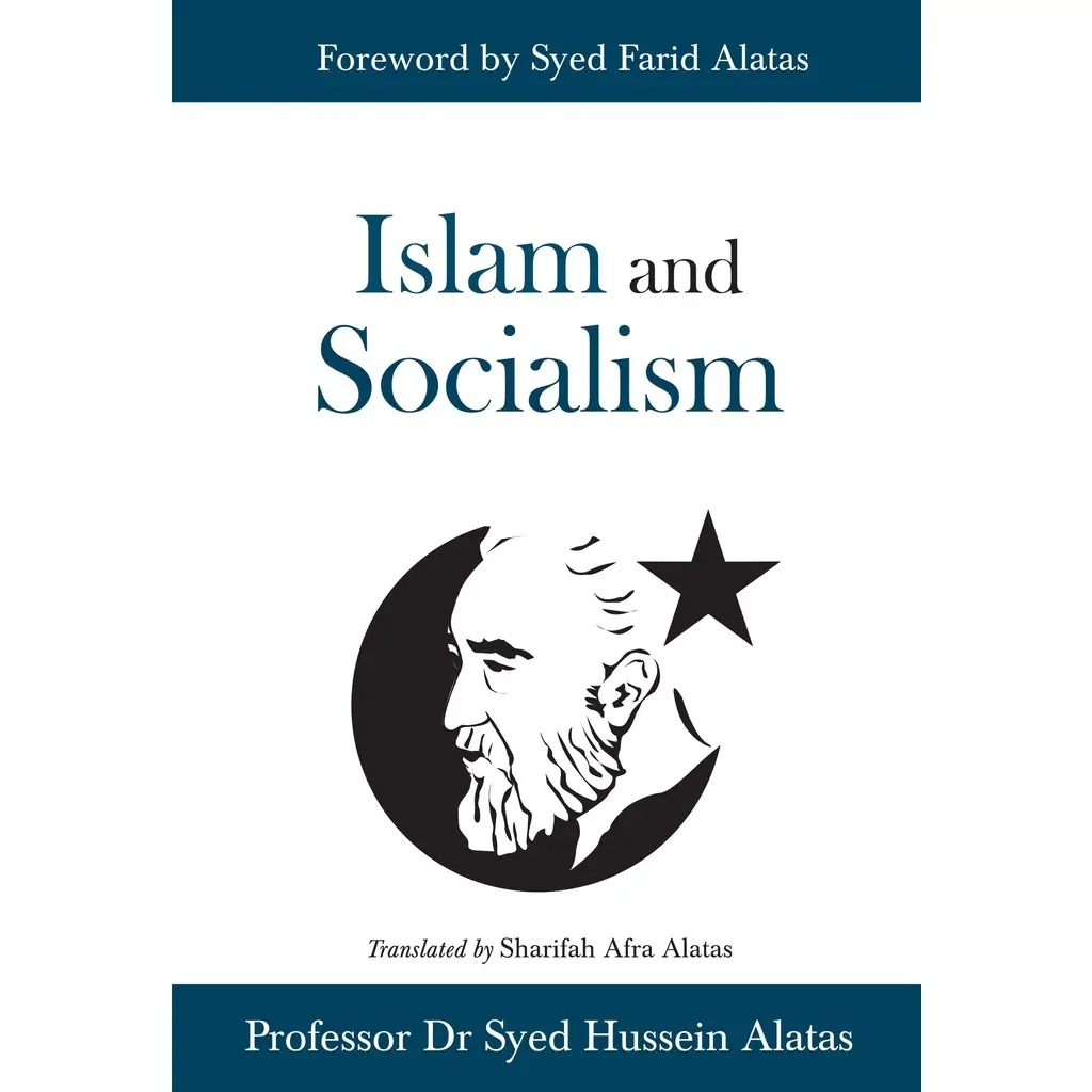 Islam And Socialism - Professor Dr Syed Hussein Alatas - Gerakbudaya ...