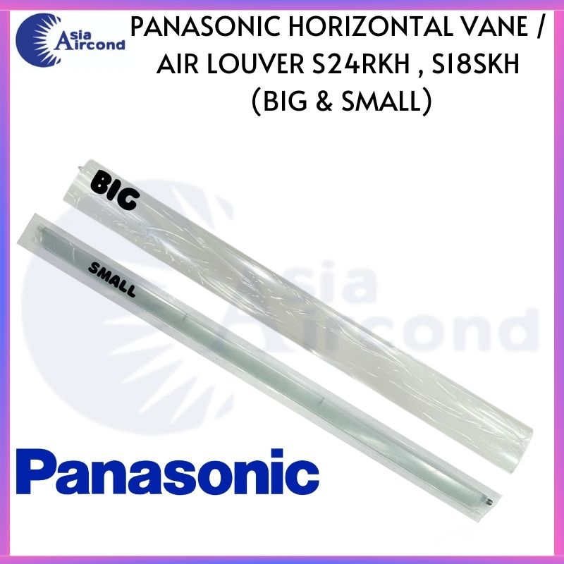PANASONIC HORIZONTAL VANE / AIR LOUVER 2.0HP-2.5HP S24RKH, S18SKH (BIG ...