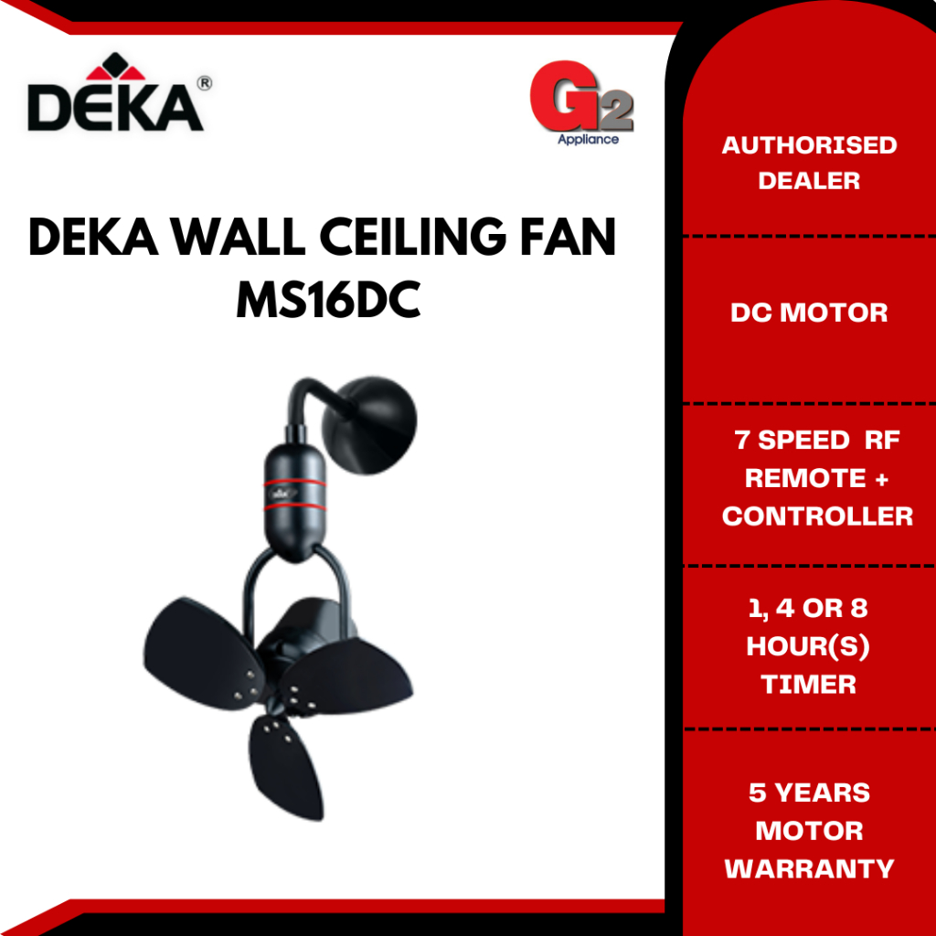 DEKA [AUTHORISED DEALER] WALL CEILING FAN 16" WITH DC MOTOR MS16DC ...