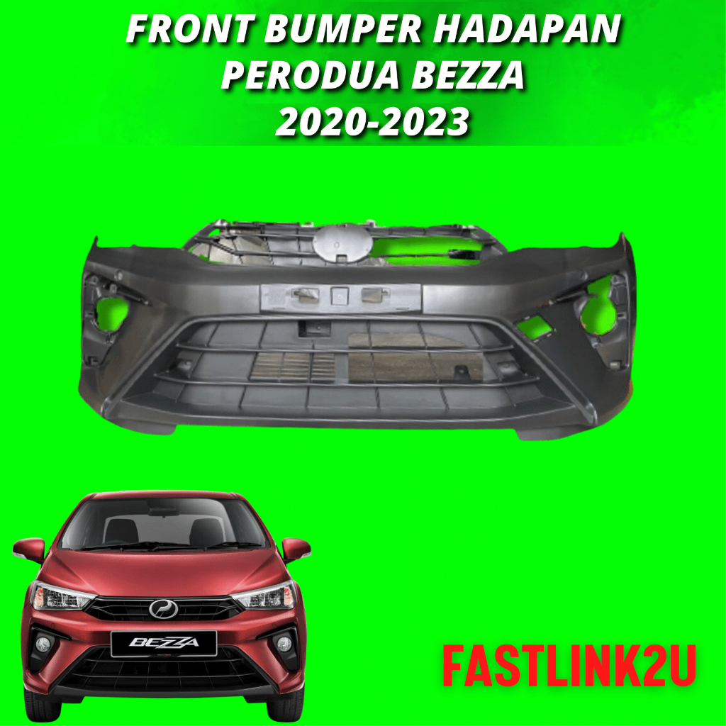 Fastlink Perodua Bezza 2020 2Nd Model Front Bumper 100% Good Quality ...