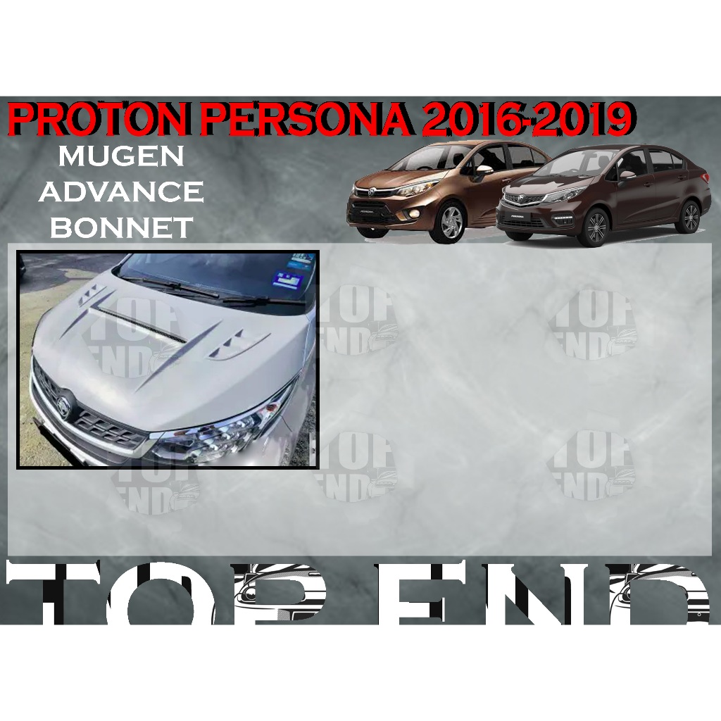 PROTON PERSONA 2016-2019 FRONT BONET BONNET MUGEN-ADVANCE STYLE ...