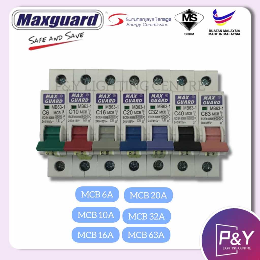 MAXGUARD 1 POLE MB63 MCB 1P-C6,C10,C16,C20,C32,C63 | Shopee Malaysia