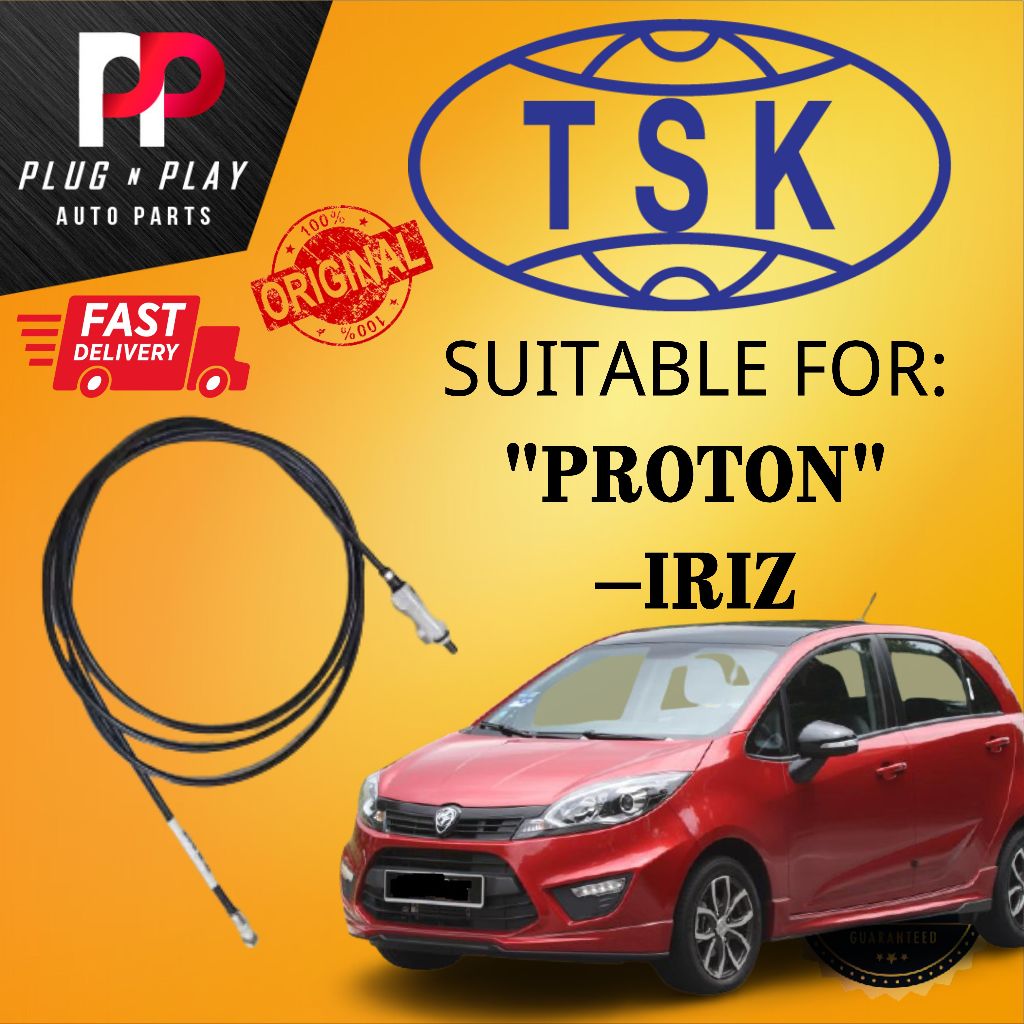 PROTON IRIZ TSK FUEL LID CABLE QUALITY PRODUCT READY STOCK | Shopee ...
