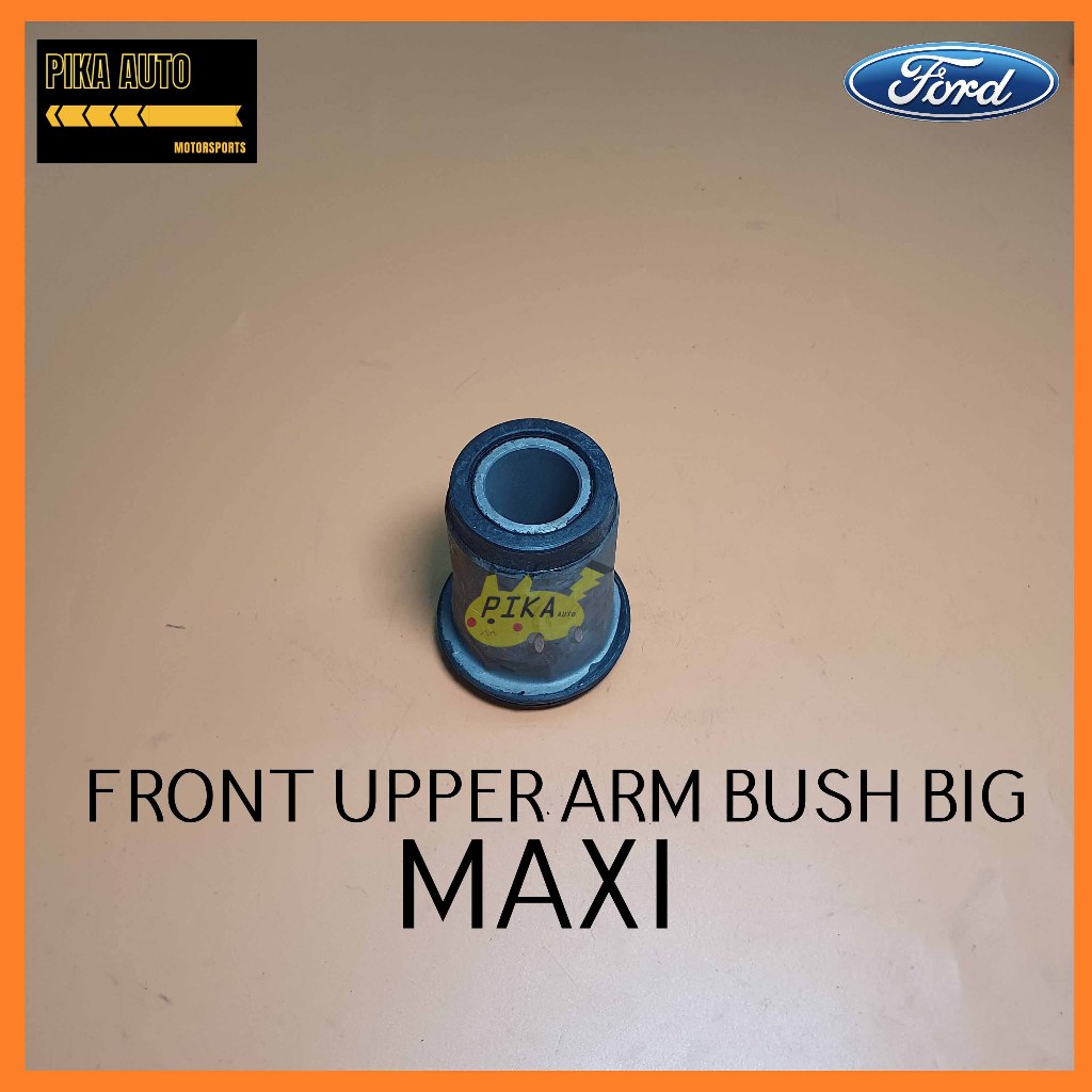 FORD MAXI FRONT UPPER ARM BUSH BIG S083-34-430 | Shopee Malaysia
