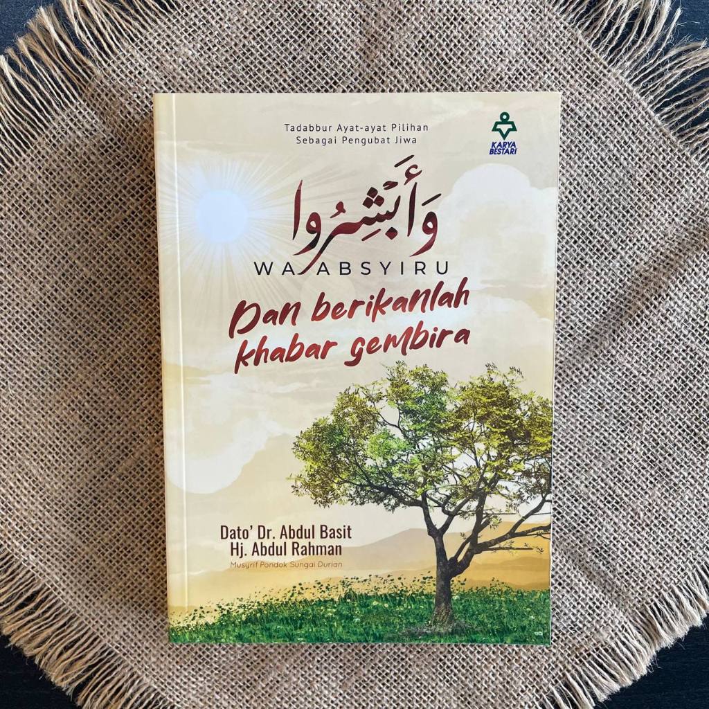 Waabsyiru: Tadabbbur Ayat-ayat Pilihan Sebagai Pengubat Jiwa [DATO DR ...