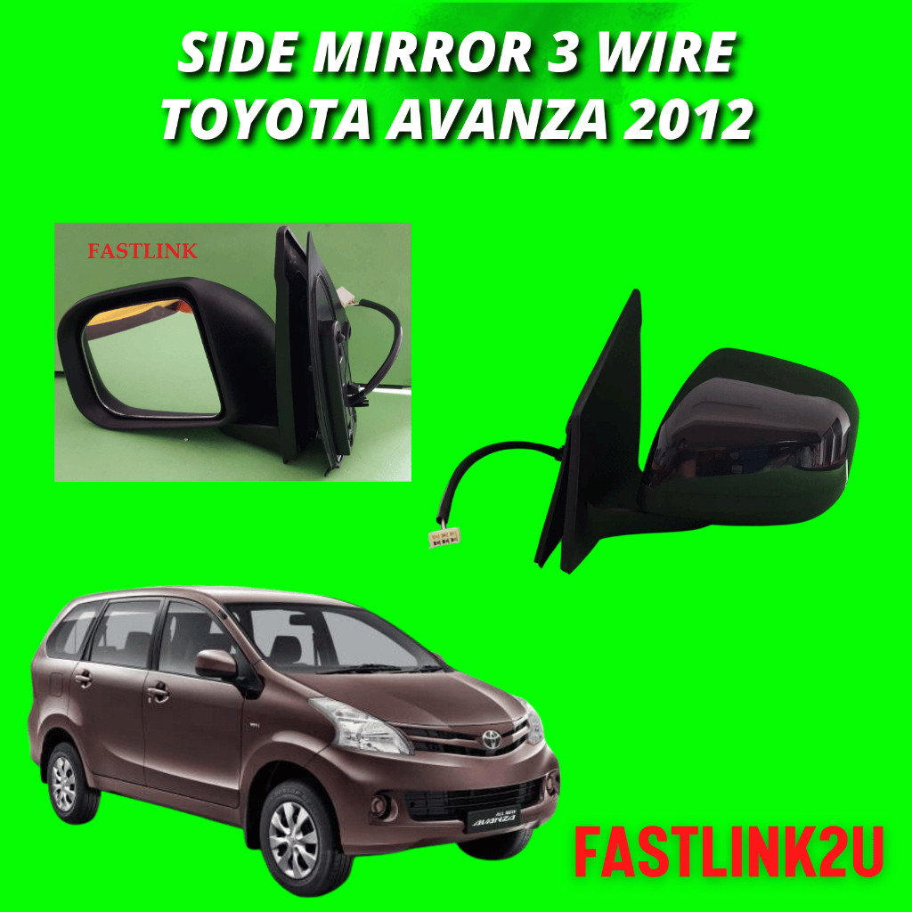 Toyota Avanza 2012 Side Mirror 3 Wire | Shopee Malaysia
