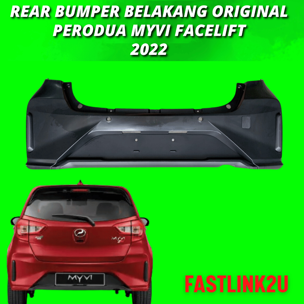 Fastlink Perodua Myvi 2022 Facelift Original Rear Bumper Belakang 100% ...