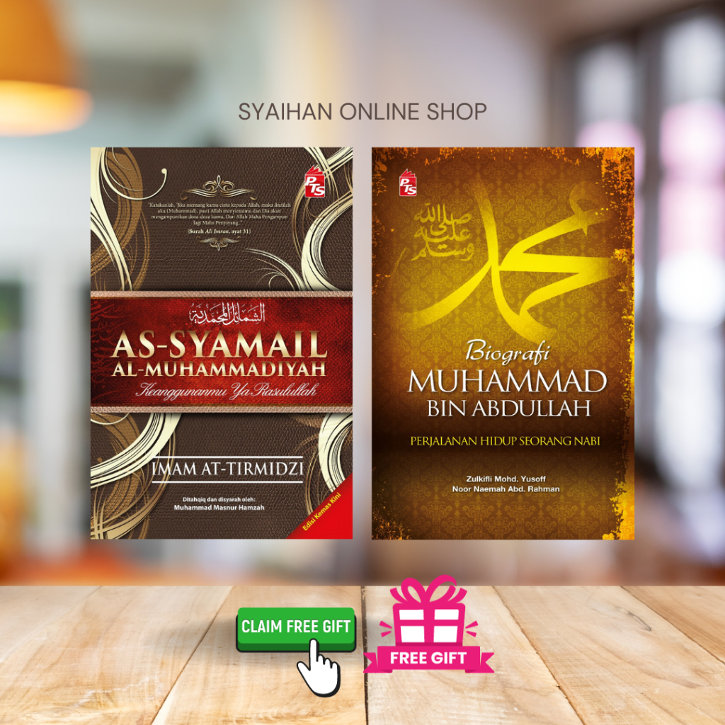 As-Syamail Al-Muhammadiyah: Edisi Kemas Kini & Biografi Muhammad bin ...