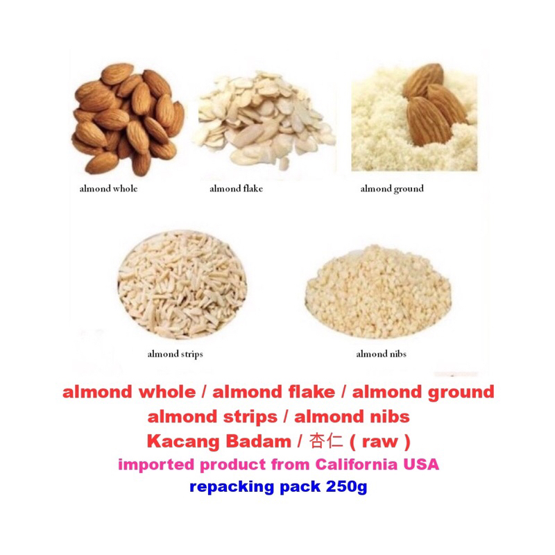 almond whole / almond flake / almond ground / almond strips / almond ...