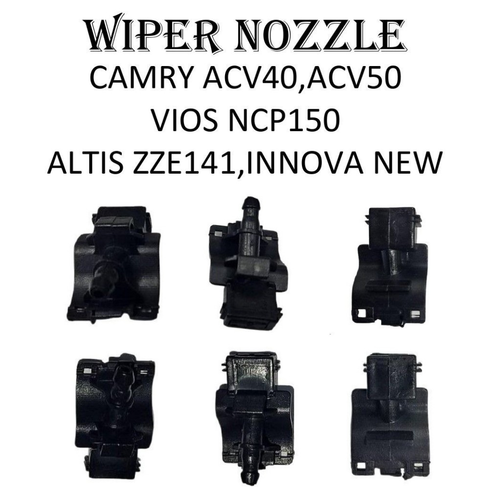 WIPER NOZZLE SPRAY 1PC TYT CAMRY ACV40,ACV50,VIOS NCP150,AVANZA NEW ...