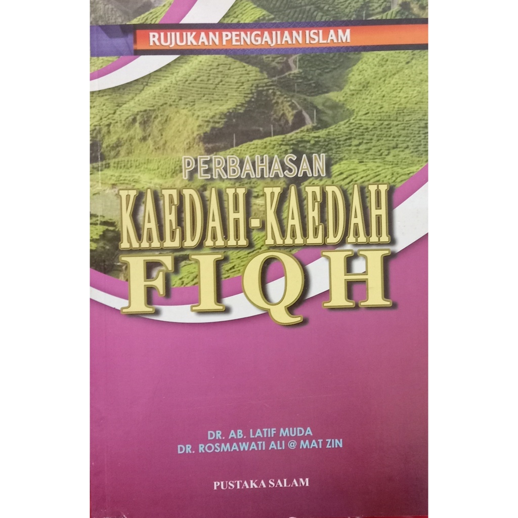 Perbahasan Kaedah- Kaedah Fiqh (Rujukan Pengajian Islam) - Pustaka ...