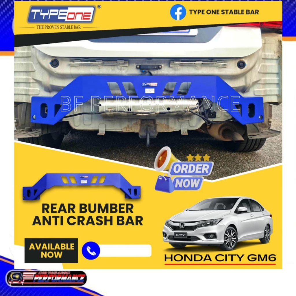 TYPE ONE HONDA CITY GM6 T9A REAR BUMPER ANTI CRASH BAR SAFETY BAR TYPE 1 BESI TAHAN LANGGAR ...