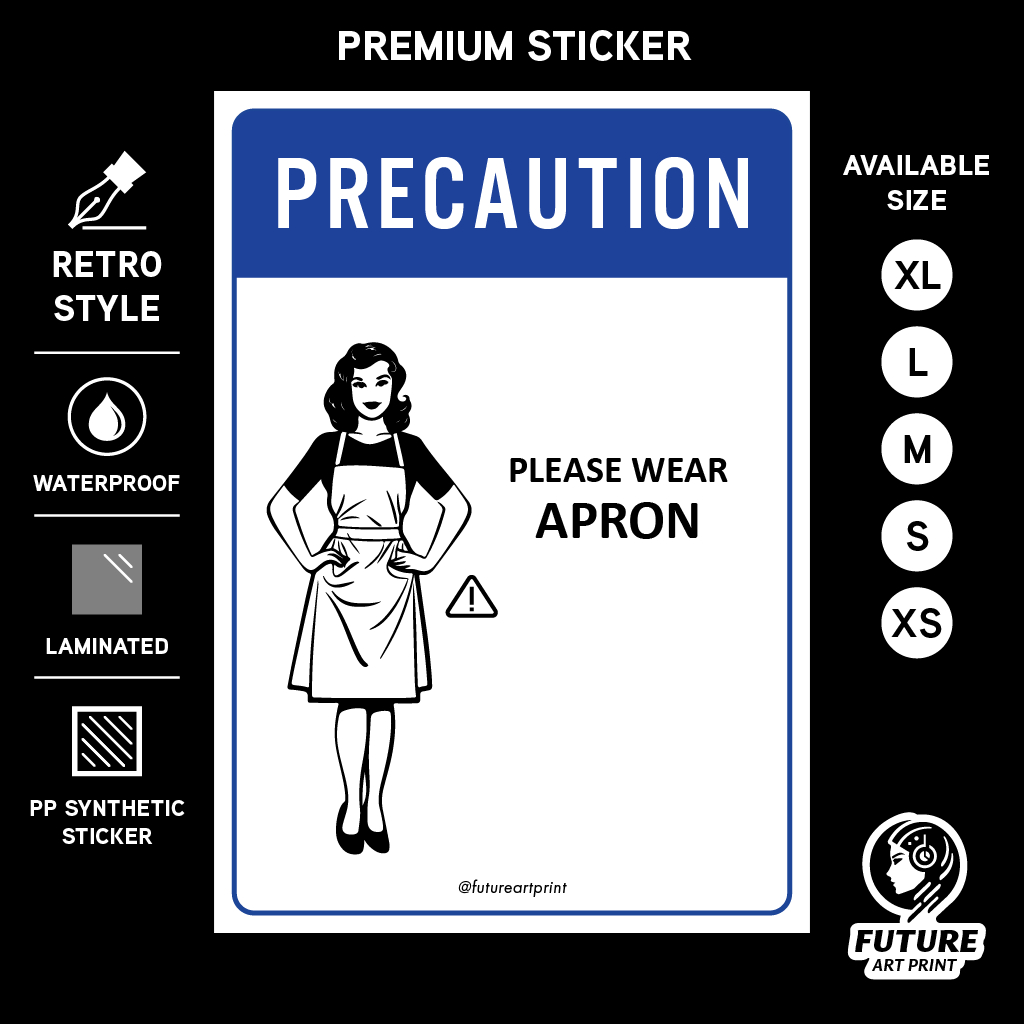 Precaution Please Wear Apron. Premium Sticker Sign Notice Caution ...