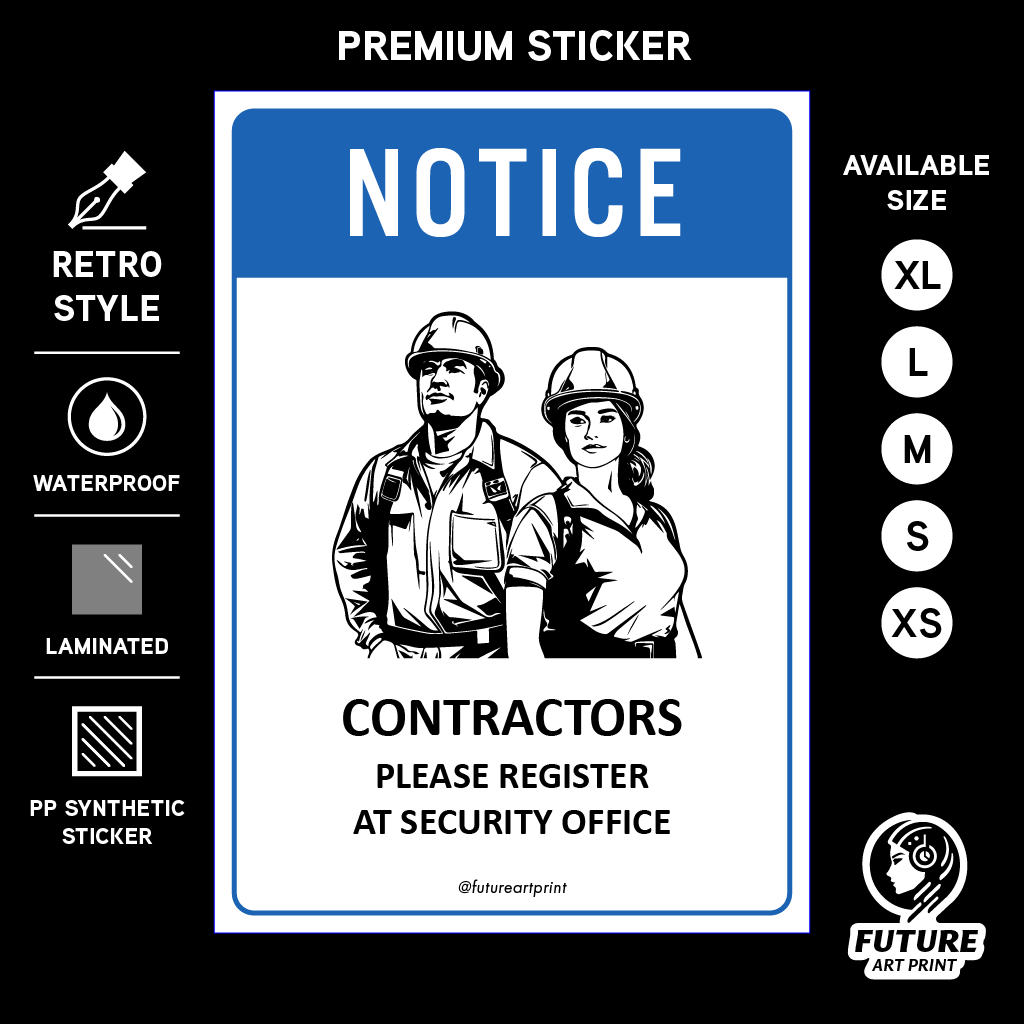 Notice Contractors Please Register At Security Office. Premium Sticker ...