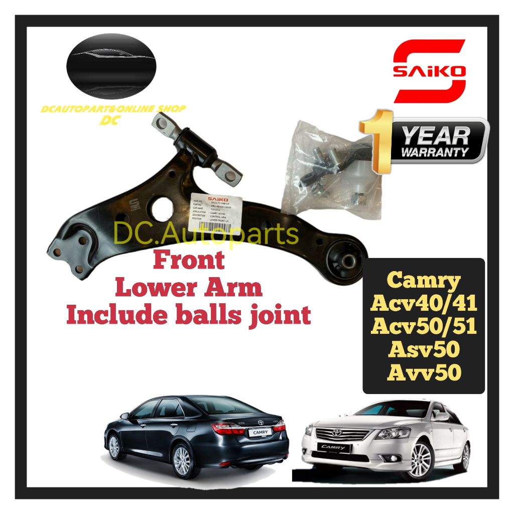 SAIKO CONTROL LOWER ARM TOYOTA CAMRY ACV40 ACV41 ACV50 ACV51 ASV50 AVV50 ACR40 FRONT RIGHT ...