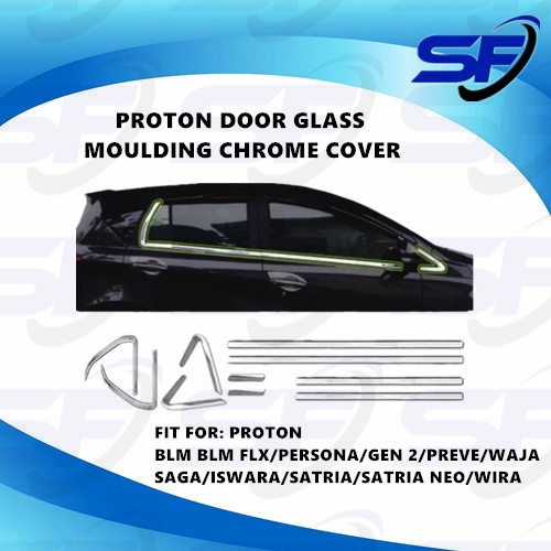 PROTON DOOR GLASS MOULDING CHROME COVER (SET) | Shopee Malaysia