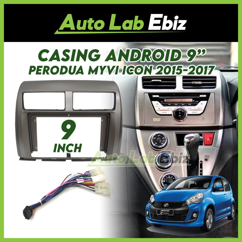 Perodua MYVI ICON 2015-2017 Android Player Casing 9" inch with Socket ...