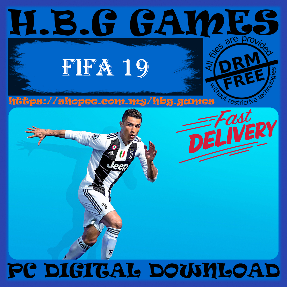 FIFA 19 [PC DIGITAL DOWNLOAD] [OFFLINE] [DRM-FREE] [BONUS] | Shopee Malaysia