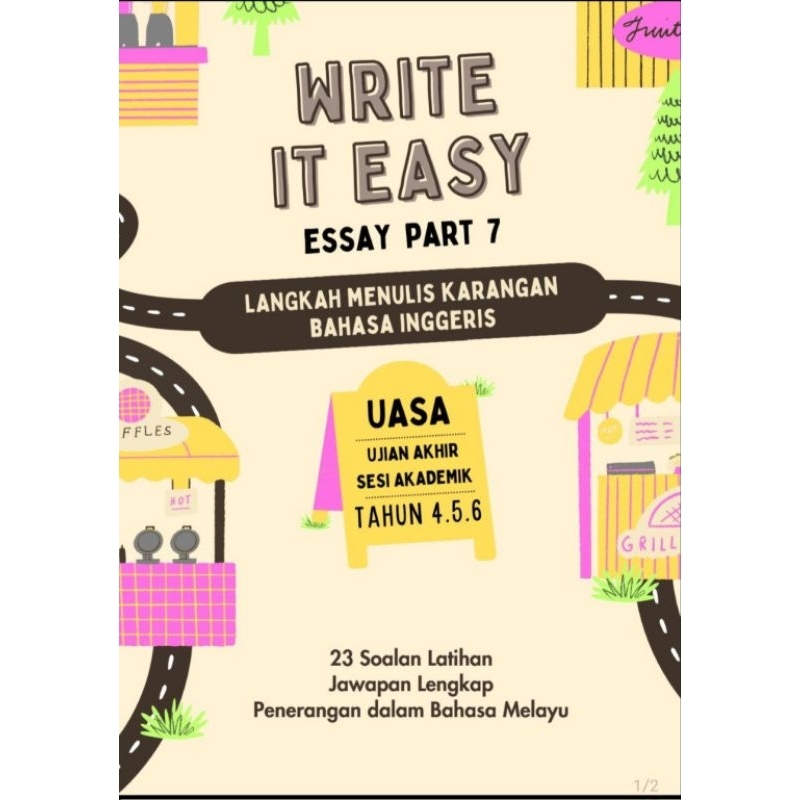 WRITE IT EASY (Buku Teknik Menulis Karangan English Part 7 UASA ...