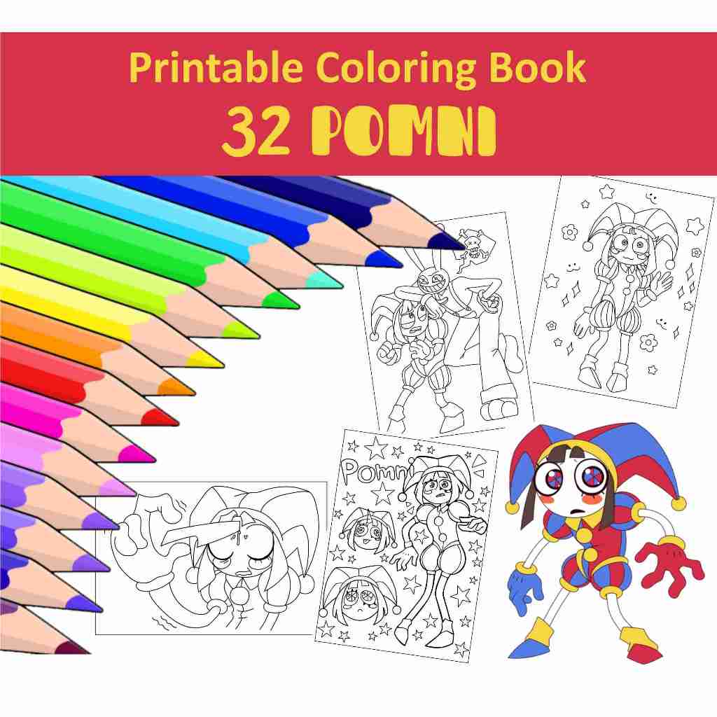[Softcopy PDF] 32 Pomni Coloring Book Printable For Kids Adults Stress ...