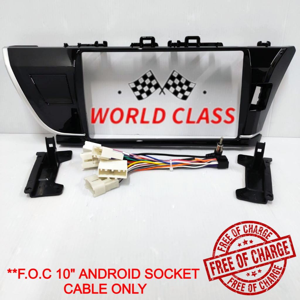 TOYOTA ALTIS 2014-2016 ANDROID 10" CASING (FREE PLUG & PLAY CABLE ...