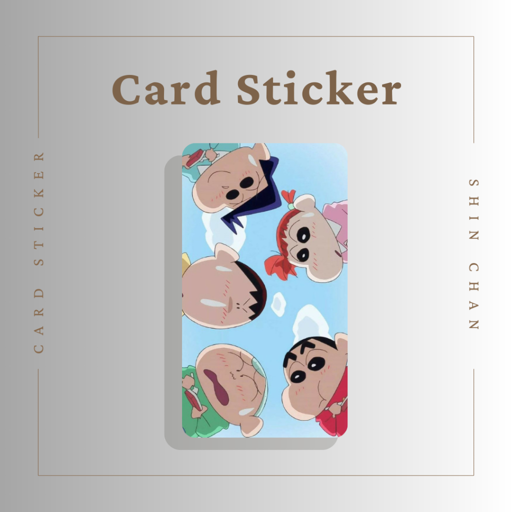 SHIN CHAN CARD STICKER - TNG CARD / NFC CARD / ATM CARD / ACCESS CARD / TOUCH N GO CARD / WATSON ...