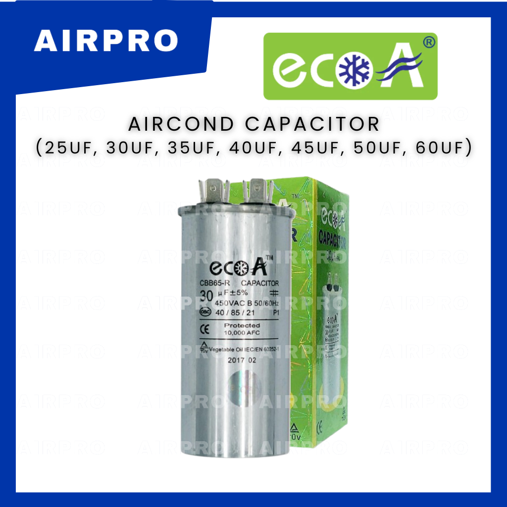 [ECO-A] CAPACITOR FOR AIRCOND (25UF/30UF/35UF/40UF/45UF/50UF/60UF ...